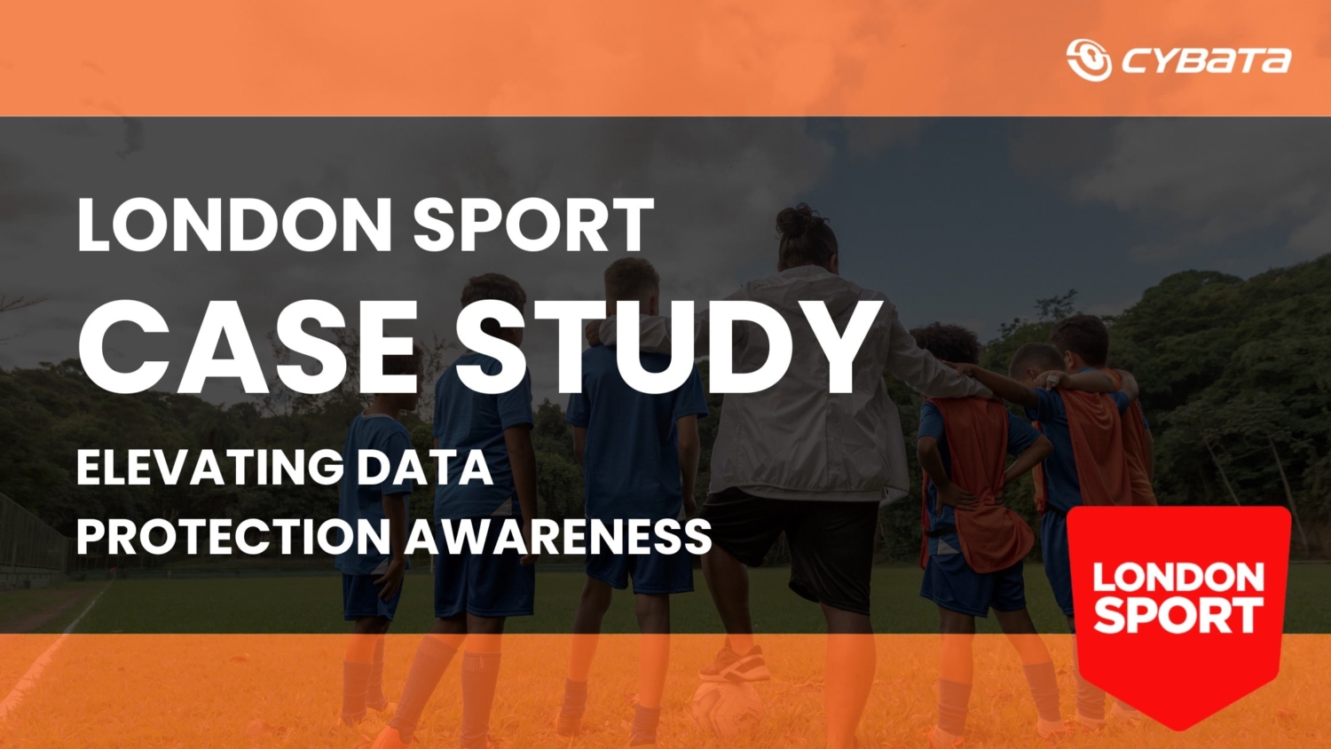 London Sport Case Study - Cybata